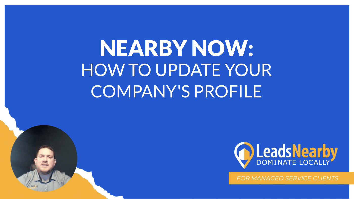 How To Update Your Profile Information In Nearby Now - LeadsNearby
